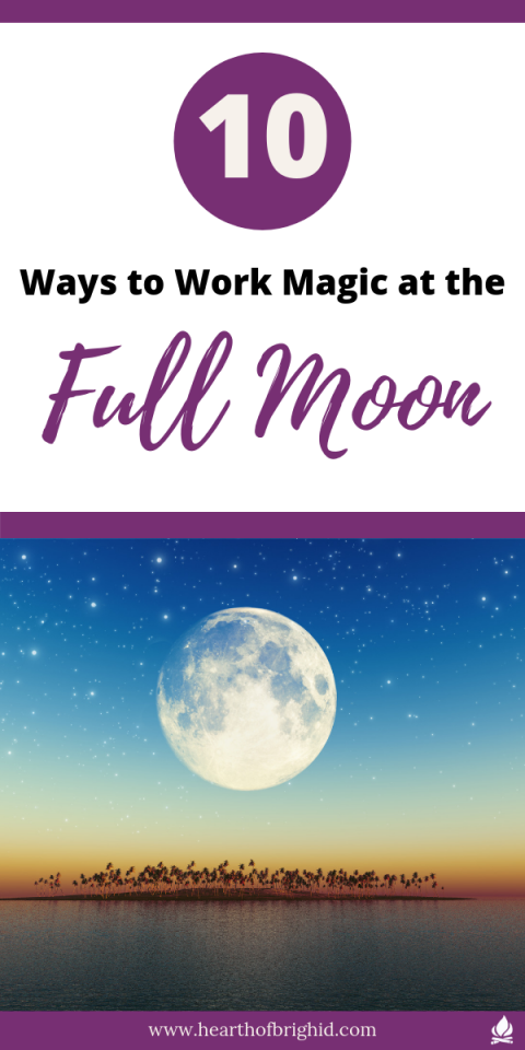 10 Ways to Celebrate the Full Moon